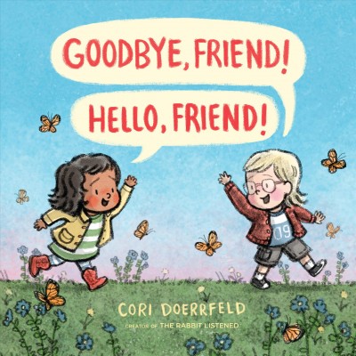 Preschool Storytime: Hello & Goodbye – Storytime with Ms. Emily Library